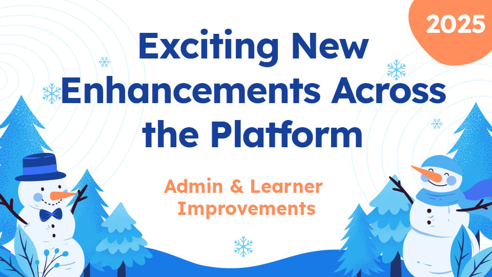 Exciting New Enhancements Across the Platform – Winter 2025 - ScholarLMS